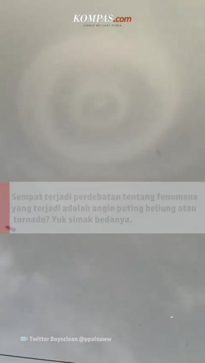 Apa Beda Puting Beliung dan Tornado?