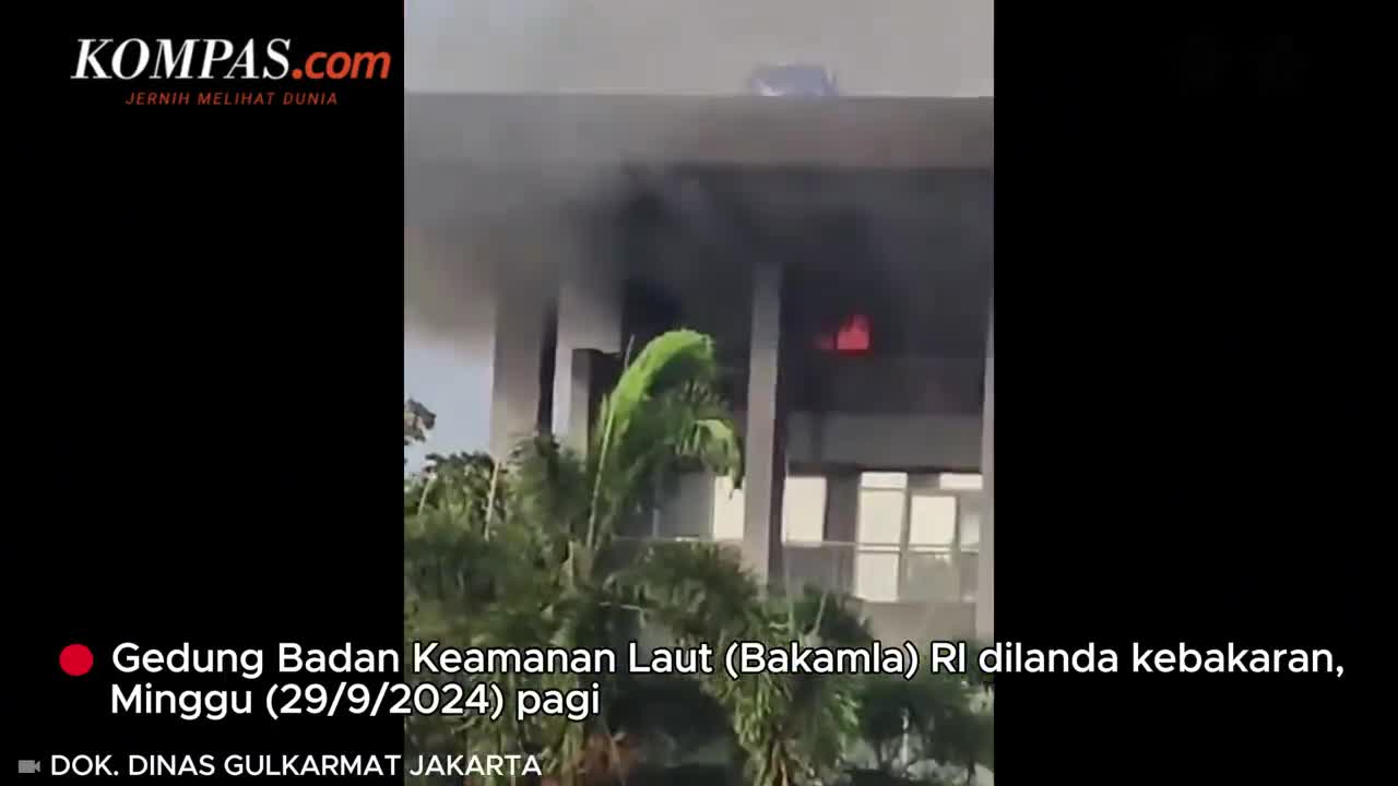 Berita Terkini Harian Kebakaran Gedung Bakamla Hari Ini Terbaru Hari Ini - Kompas.com