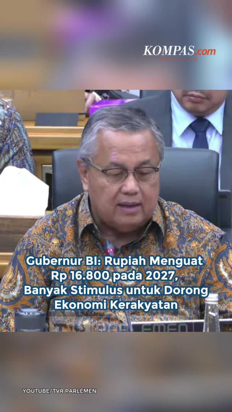 Gubernur BI: Rupiah Menguat Rp 16.800 pada 2027, Banyak Stimulus untuk ...
